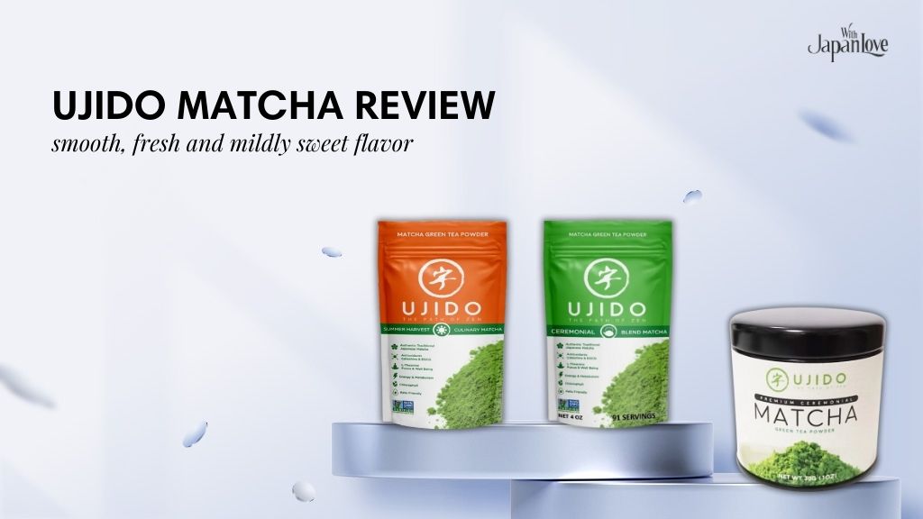 Ujido matcha reviews: Pure Japanese tradition in every sip