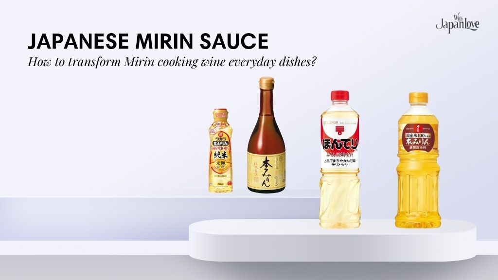 Japanese Mirin sauce: Ultimate guide for everyday cooking