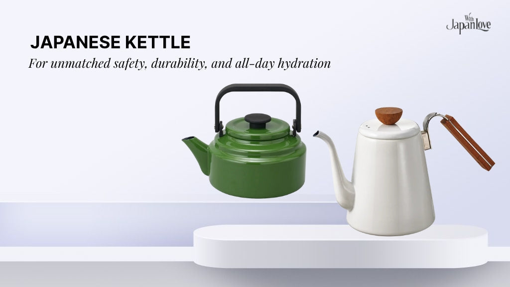 10+ Japanese kettles for safety, durability, and all-day hydration